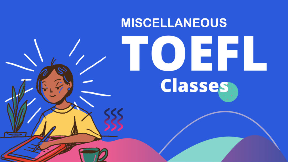Miscellaneous TOEFL Classes - GregMat Course - GregMat